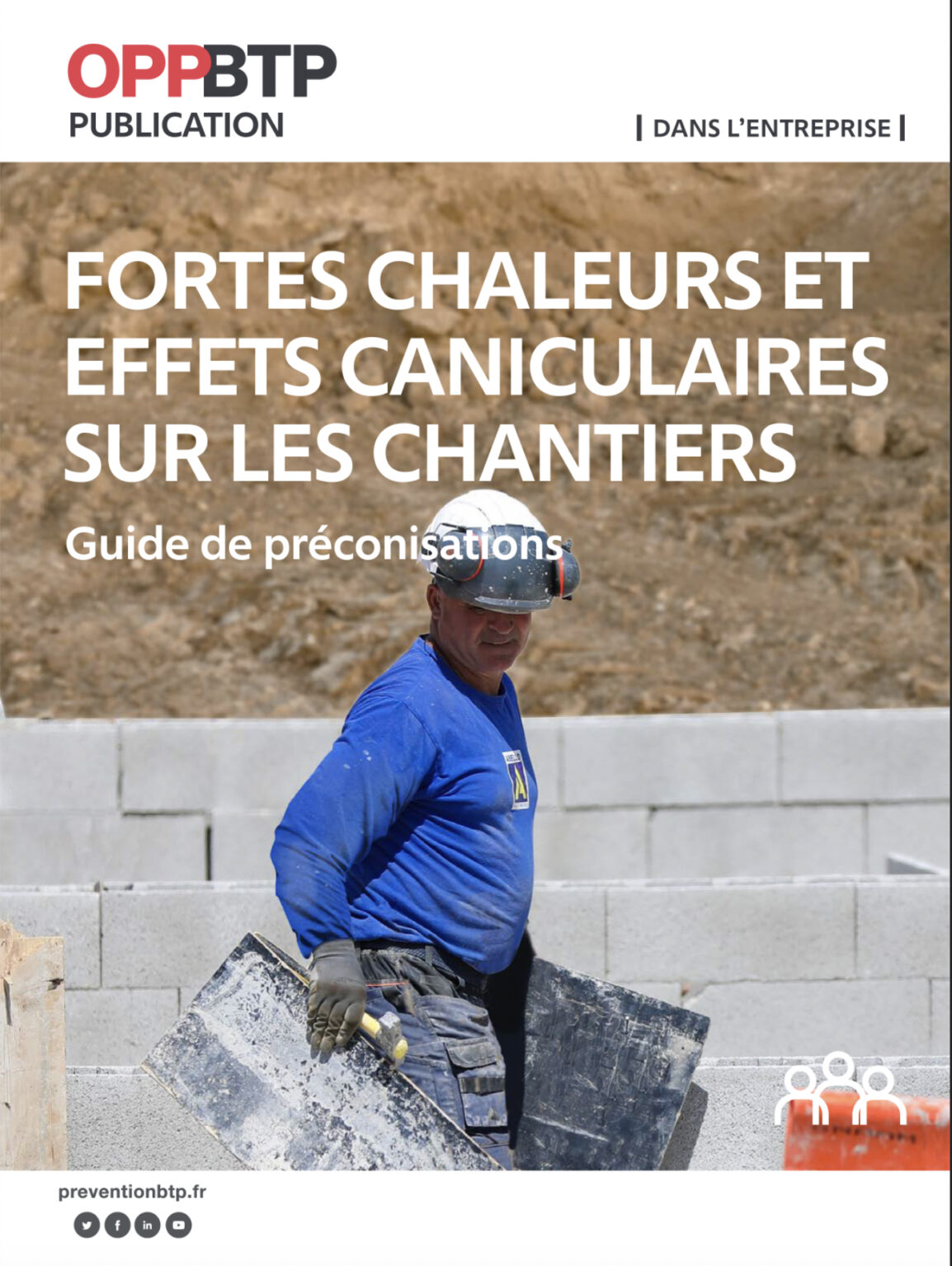 L’OPPBTP donne ses recommandations pour prévenir les risques liés aux ...